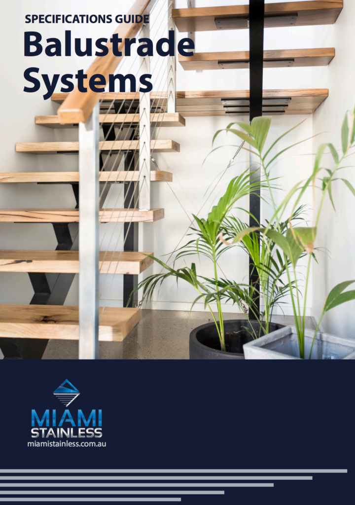 Specifications Guide For Balustrade Systems | Miami Stainless